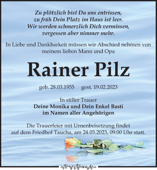 Traueranzeigen von Rainer Pilz | trauer-anzeigen.de