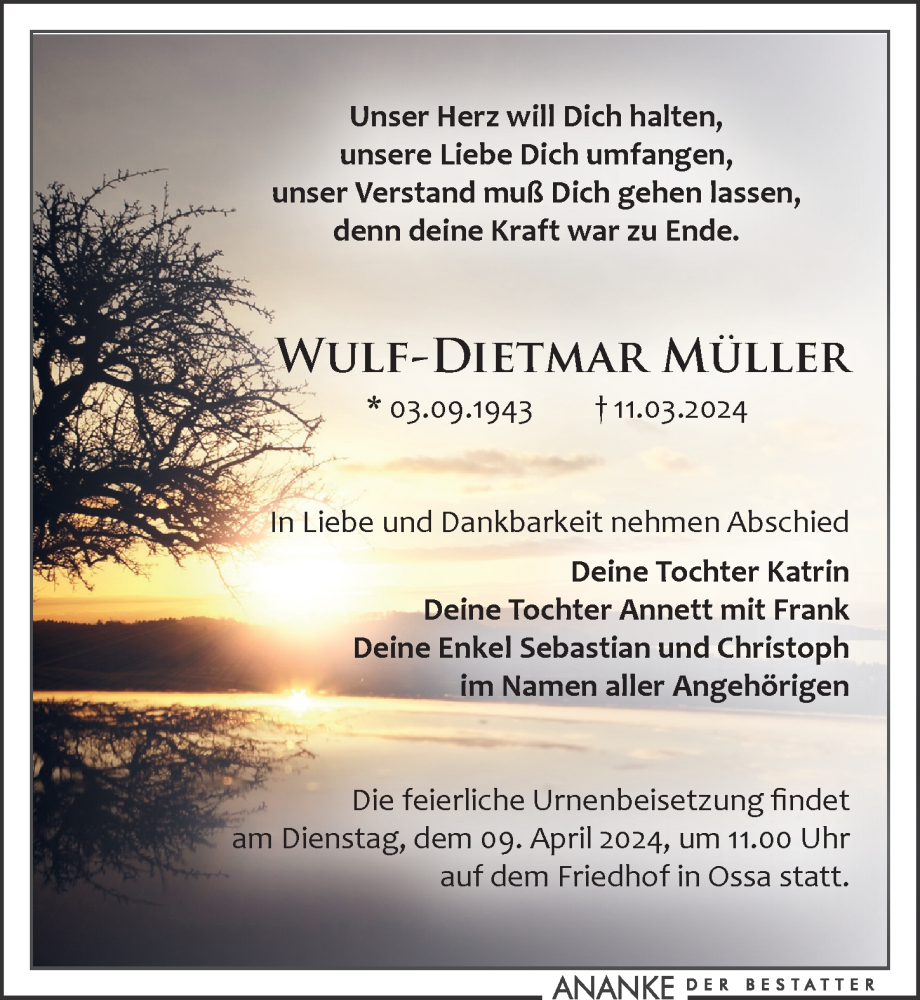 Traueranzeigen von Wulf-Dietmar Müller | trauer-anzeigen.de